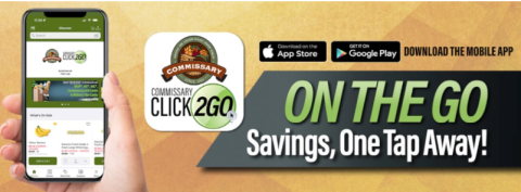 Mobile app gives shoppers convenient access to Commissary CLICK2GO ...